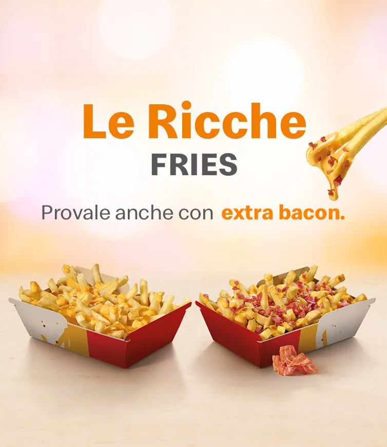 Le Ricche fries Cheese&Bacon | McDonald's Italia